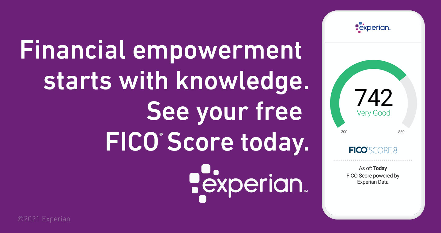 Get your free Experian Credit Report and FICO® Score. Learn More ...